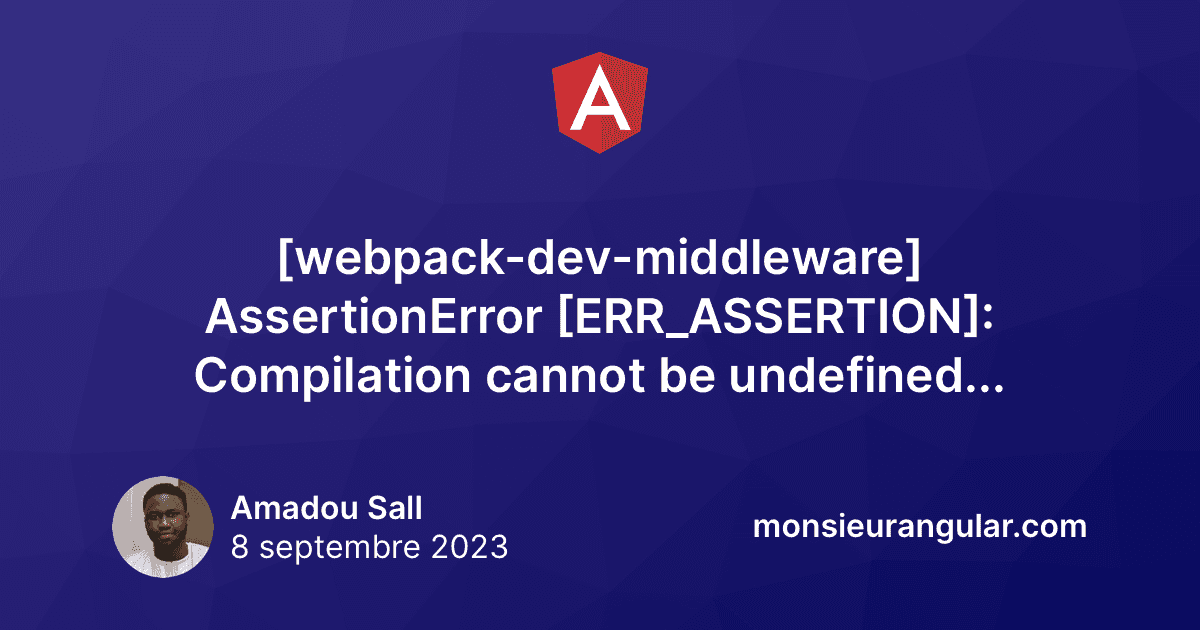 Storybook Angular Webpack Dev Middleware Assertionerror Err